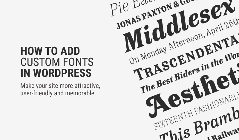 How To Add Custom Fonts In WordPress FirePlugins